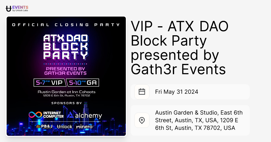 VIP - ATX DAO Block Party presented by Gath3r Events